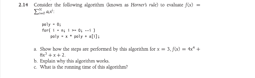 Solved 11 2.14 Consider the following algorithm (known as | Chegg.com