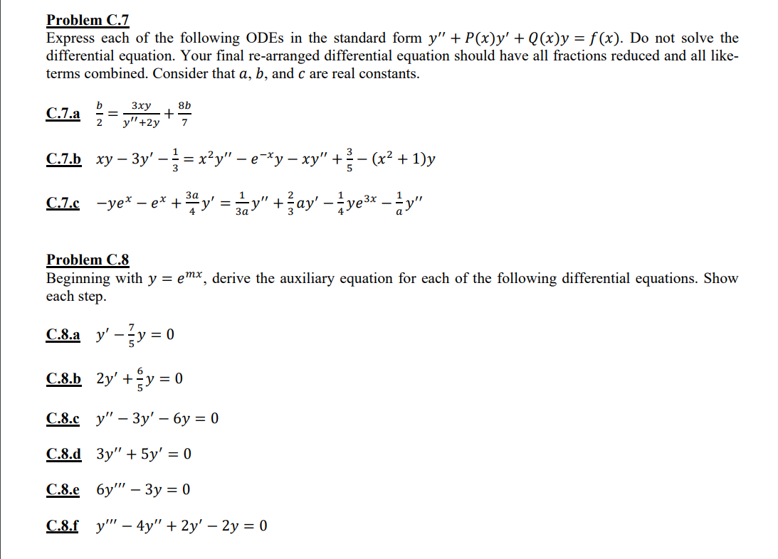 Solved Problem C.7 Express each of the following ODEs in the | Chegg.com