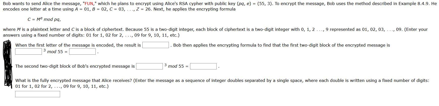 Bob wants to send Alice the message, "FUN," which he | Chegg.com
