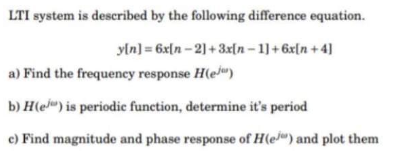 Solved LTI system is described by the following difference | Chegg.com