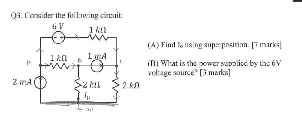 Solved Q3. Consider the following circuit: (A) Find Io using | Chegg.com