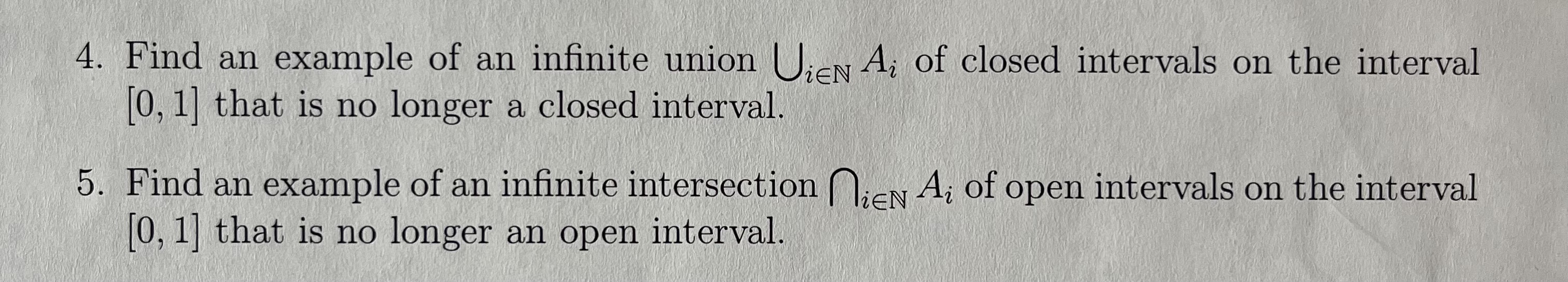 Solved 4. Find an example of an infinite union ⋃i∈NAi of | Chegg.com