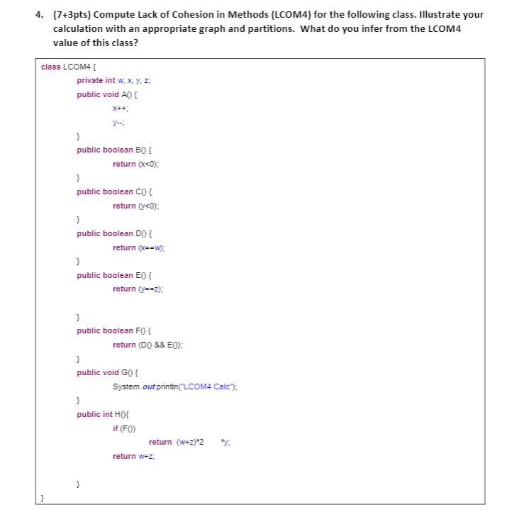 Solved 4. (7+3pts) Compute Lack of Cohesion in Methods | Chegg.com