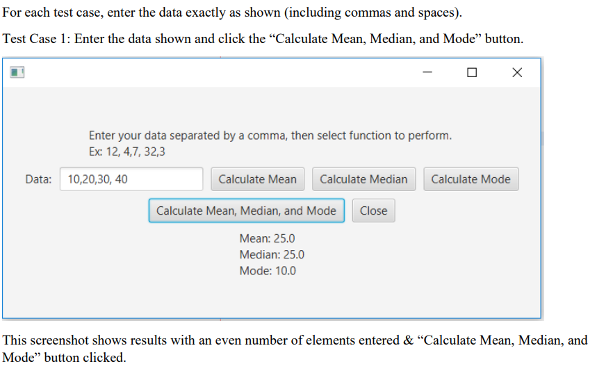 Solved Create a simple statistics calculator that allows the | Chegg.com