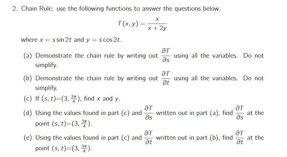 Solved 2. Chain Rule: use the following functions to answer | Chegg.com