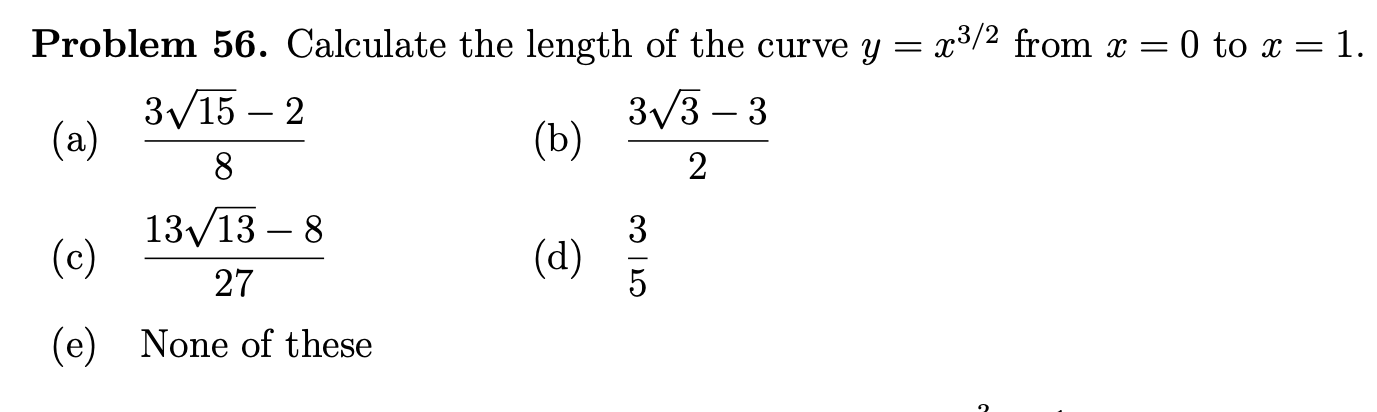 Solved Problem 56. Calculate the length of the curve y=x3/2 | Chegg.com