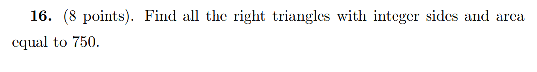 Solved 16. (8 points). Find all the right triangles with | Chegg.com