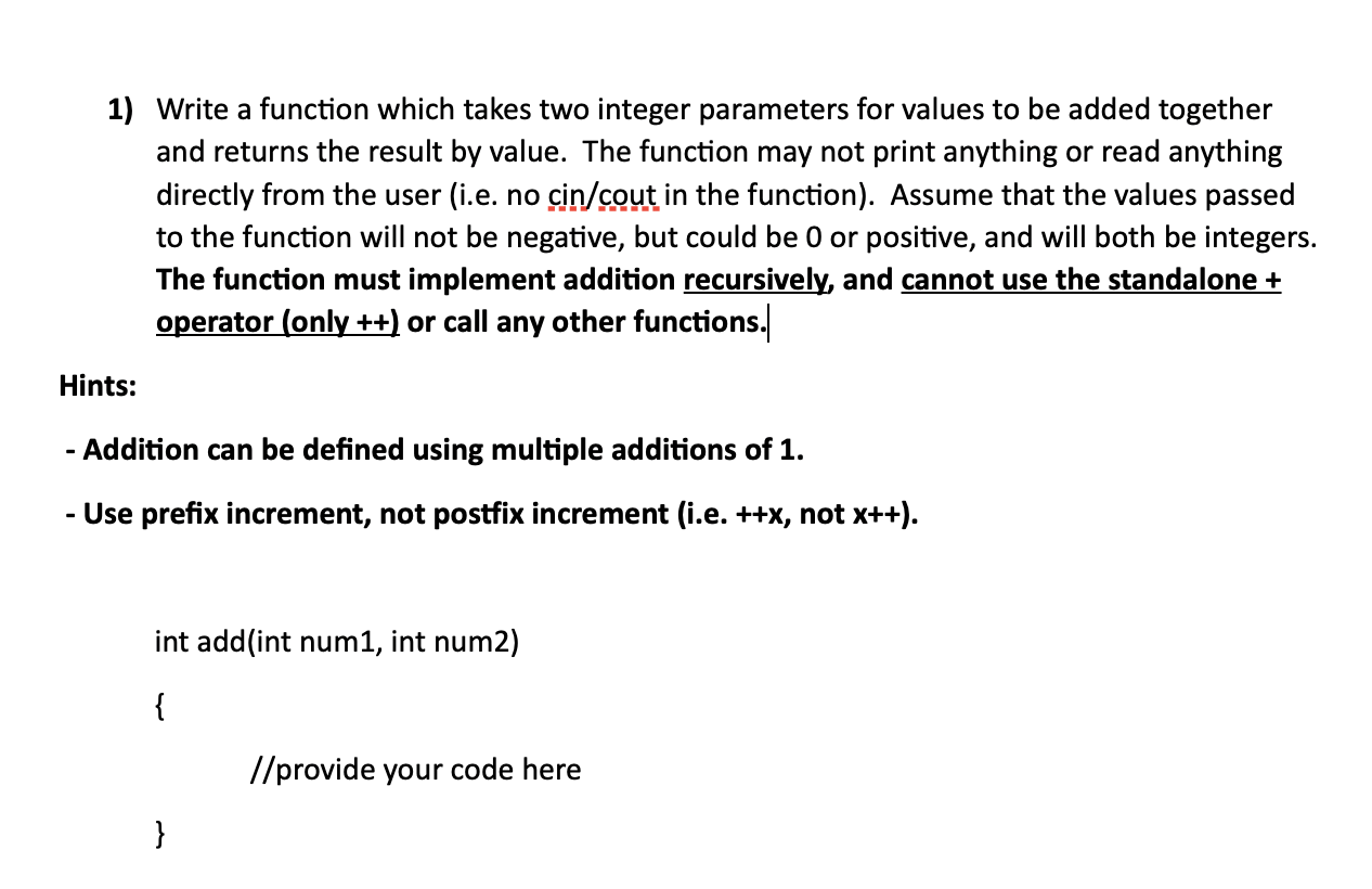 Solved 1) Write a function which takes two integer | Chegg.com