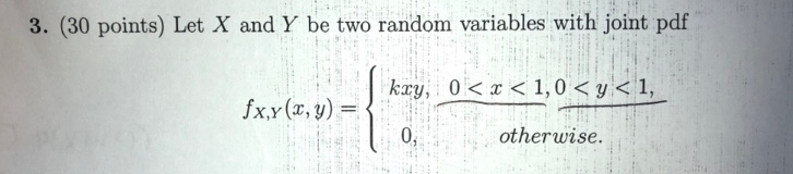 Solved 3. (30 points) Let X and Y be two random variables | Chegg.com