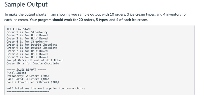 Solved Instructions Write a program that manages an ice | Chegg.com