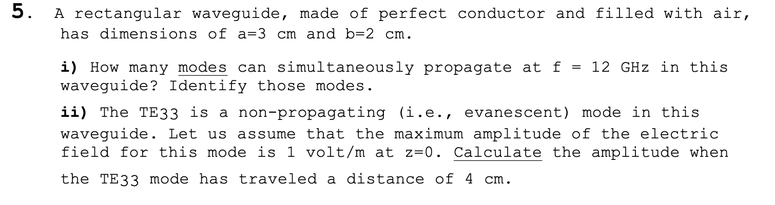 Solved 5. A rectangular waveguide, made of perfect conductor | Chegg.com