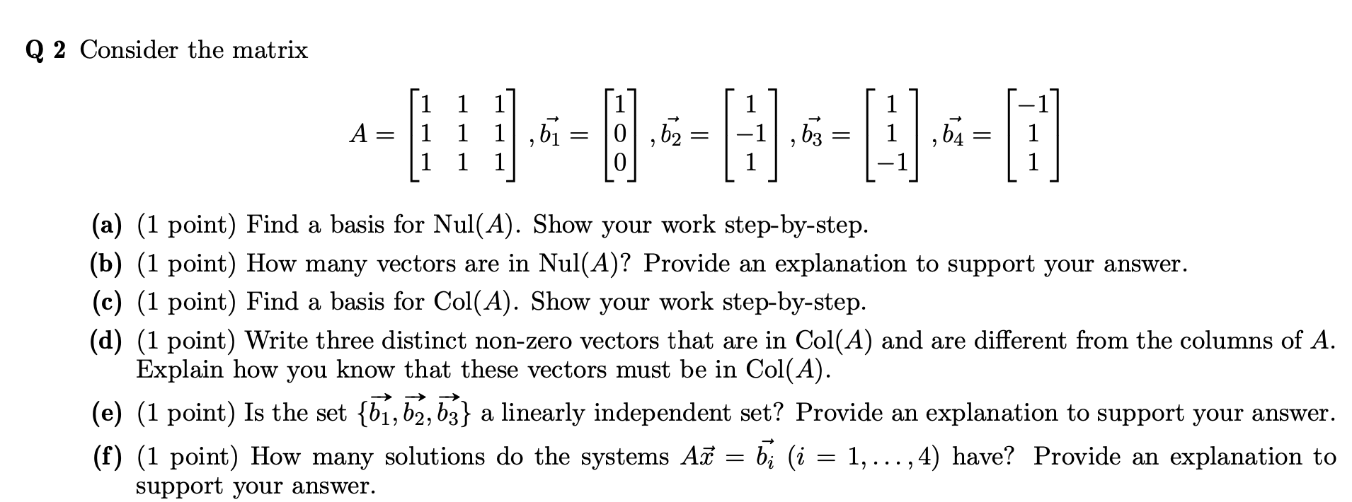 Solved Q 2 Consider the matrix | Chegg.com