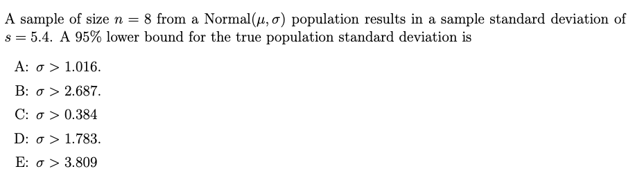 Solved A sample of size n = 8 from a Normal(u, o) population | Chegg.com