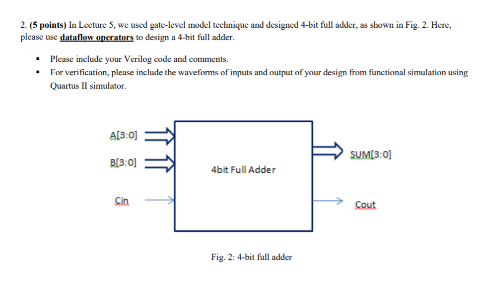 Solved 2. (5 points) In Lecture 5, we used gate-level model | Chegg.com