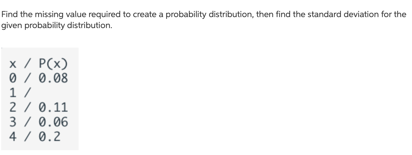 Solved Find the missing value required to create a | Chegg.com