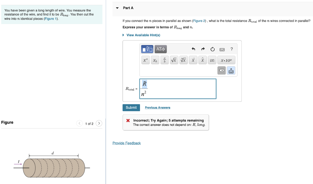 Solved You have been given a long length of wire. You | Chegg.com