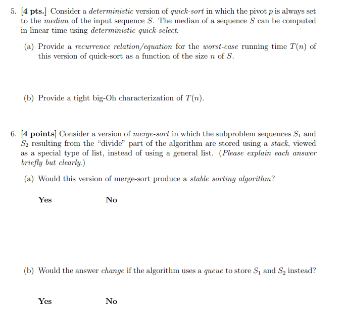 Solved 5. [4 pts.] Consider a deterministic version of | Chegg.com