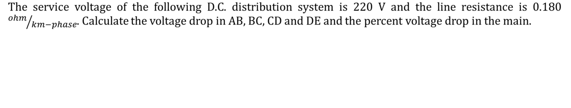 Solved The service voltage of the following D.C. | Chegg.com