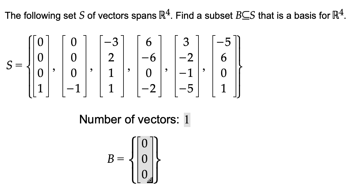 Solved The following set S of vectors spans R4. Find a | Chegg.com
