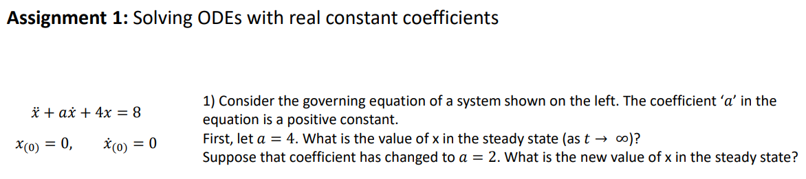 Solved Assignment 1: Solving ODEs with real constant | Chegg.com