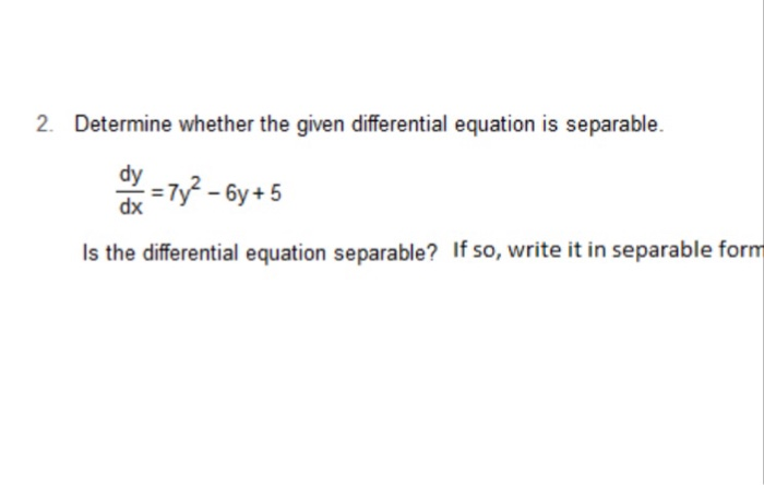 Solved 2 Determine Whether The Given Differential Equation