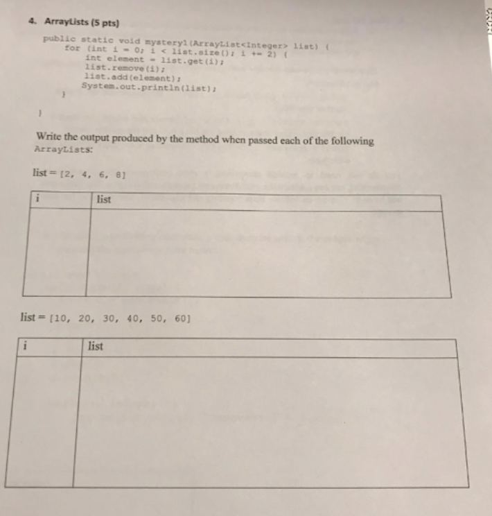 Solved 4. ArrayLists (5 pts) public static void systeryl | Chegg.com