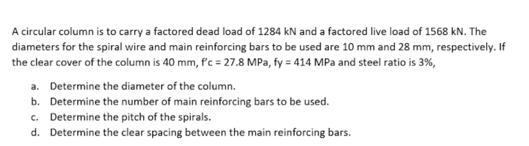 Solved A circular column is to carry a factored dead load of | Chegg.com