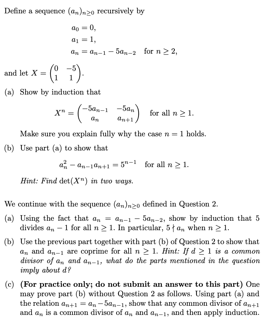 Solved Define a sequence (an)n≥0 recursively by | Chegg.com