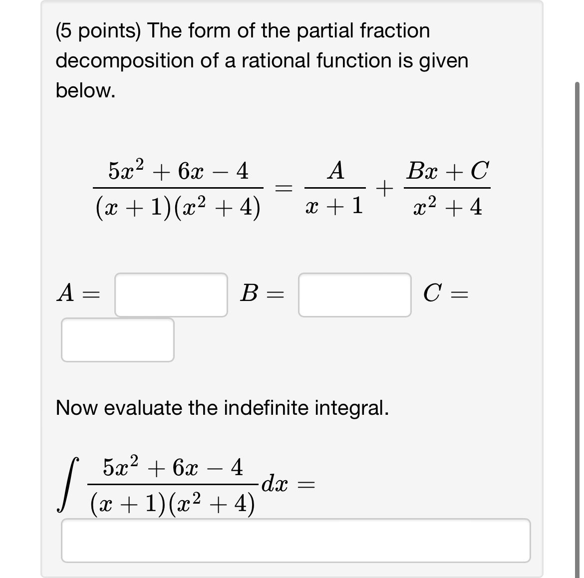Solved (5 ﻿points) ﻿The form of the partial | Chegg.com