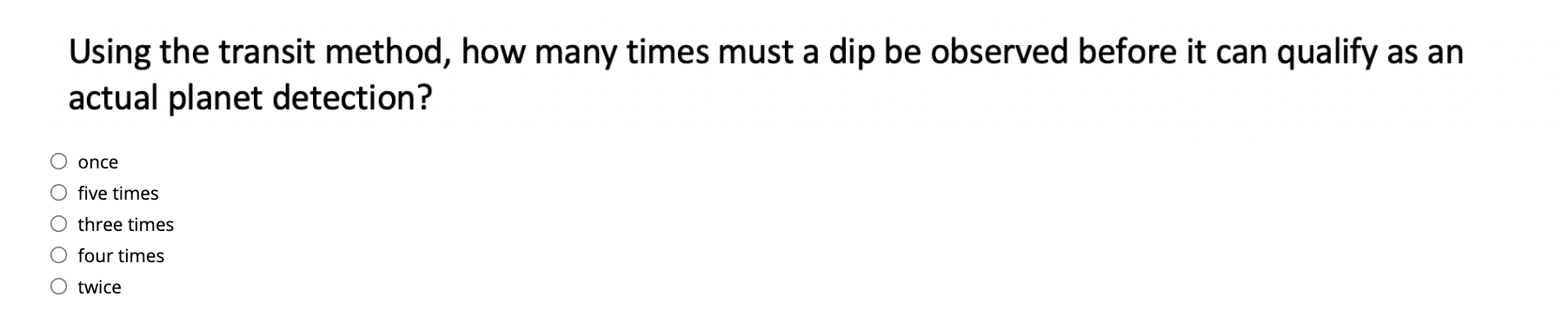 Solved Using the transit method, how many times must a dip | Chegg.com