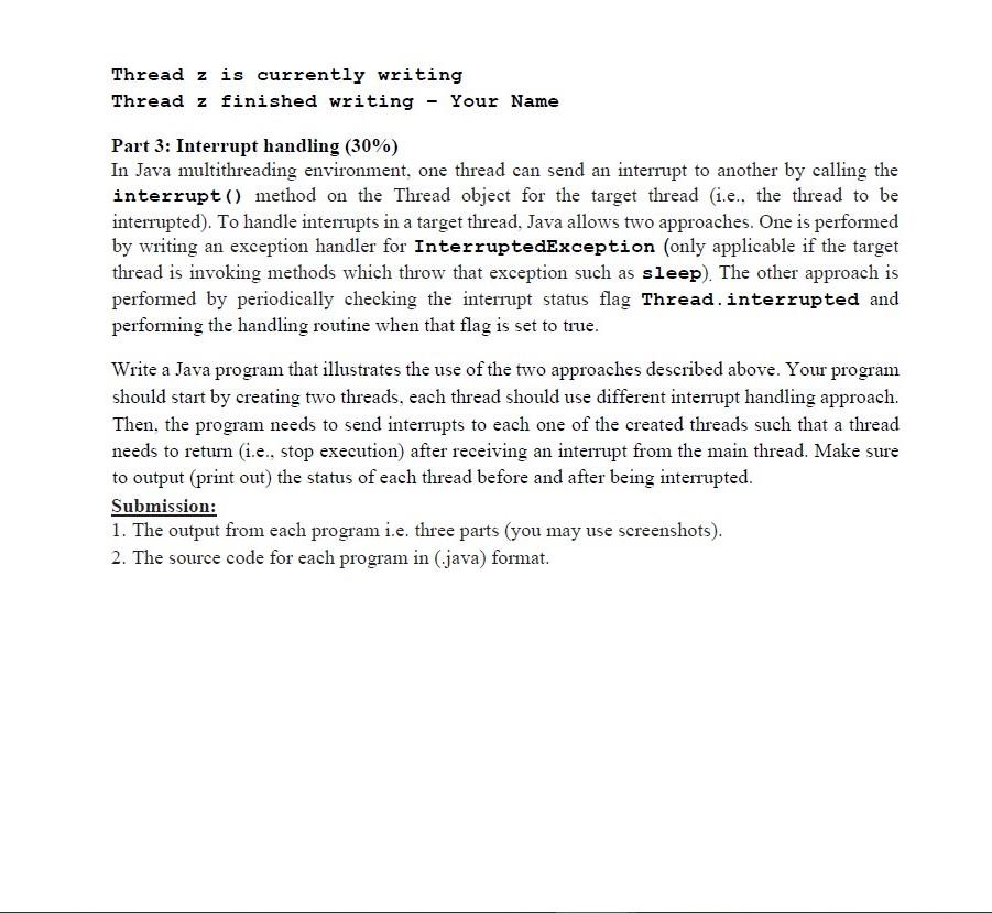 Part 1: Thread creation (30%) a. Using Java | Chegg.com