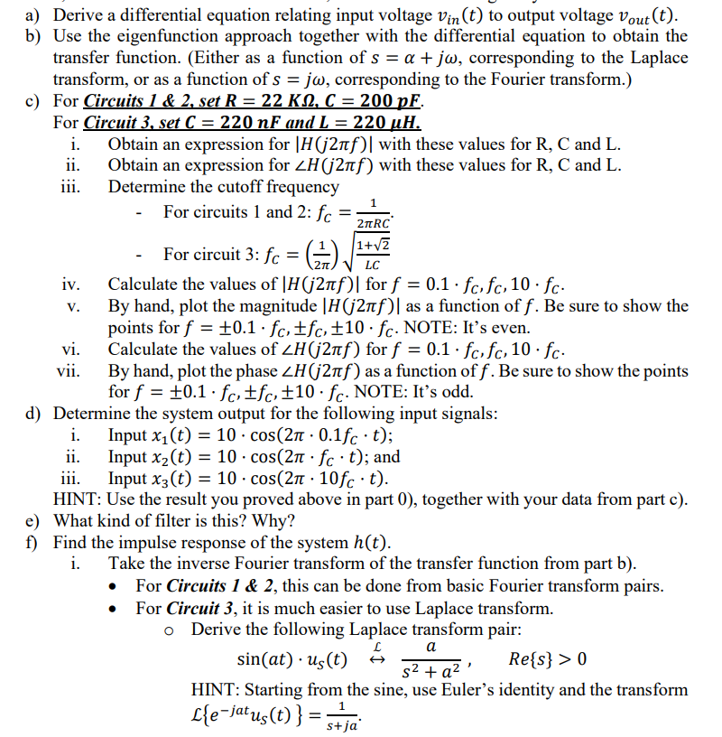 Solved Circuit 1: RC 1st order low pass filtera) Derive a | Chegg.com