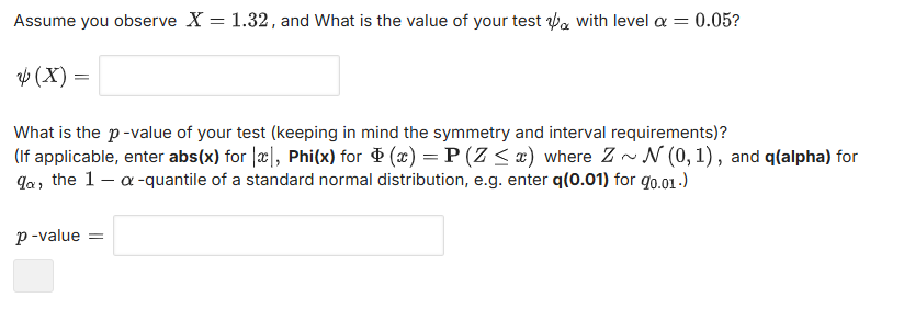 Solved code class="asciimath">Assume you observe x=1.32, | Chegg.com