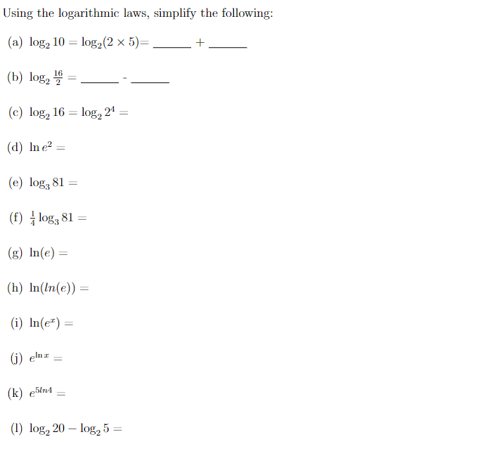 Solved Using the logarithmic laws, simplify the following: | Chegg.com