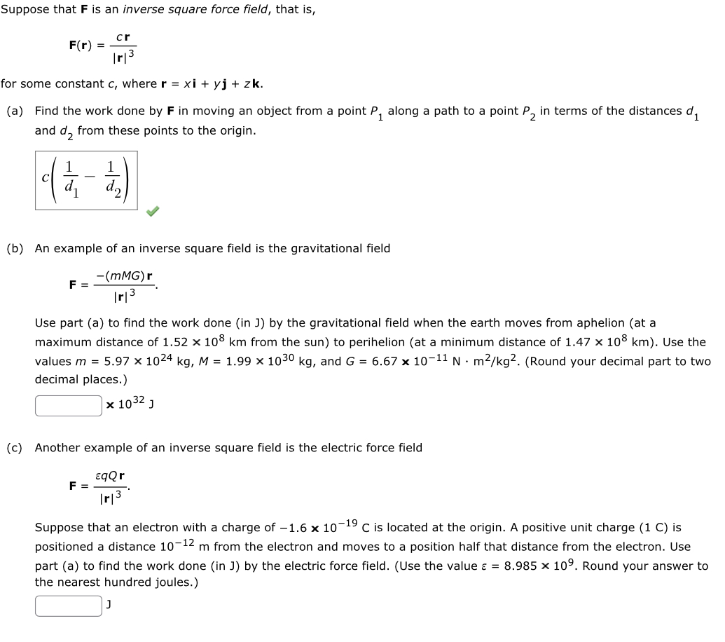 Solved (b) ﻿An example of an inverse square field is the | Chegg.com