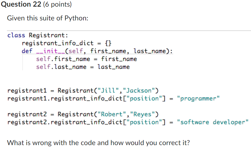 Solved Question 22 (6 points) Given this suite of Python: | Chegg.com