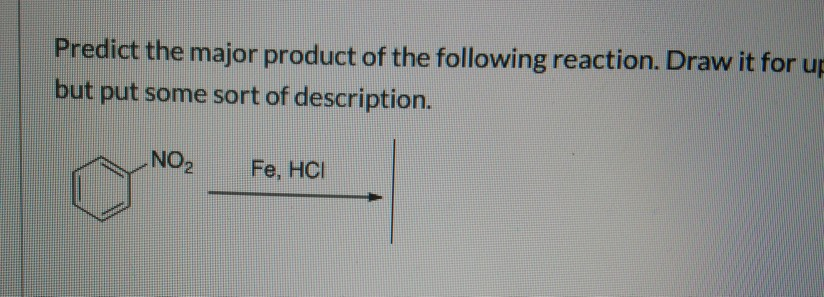 Solved Predict the major product of the following reaction. | Chegg.com