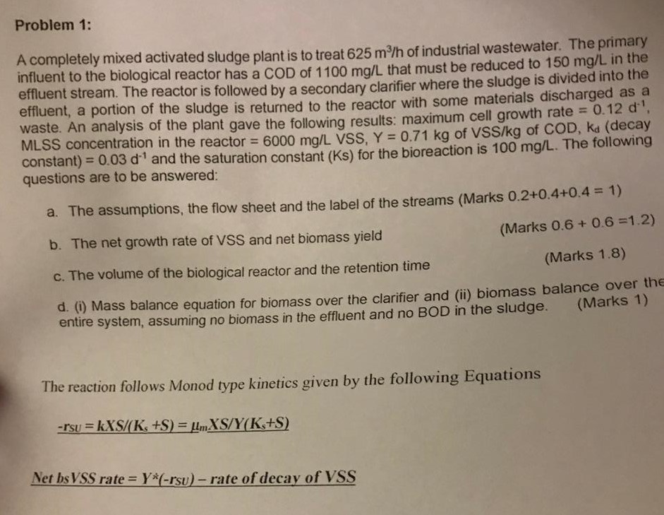 Problem 1: A completely mixed activated sludge plant | Chegg.com