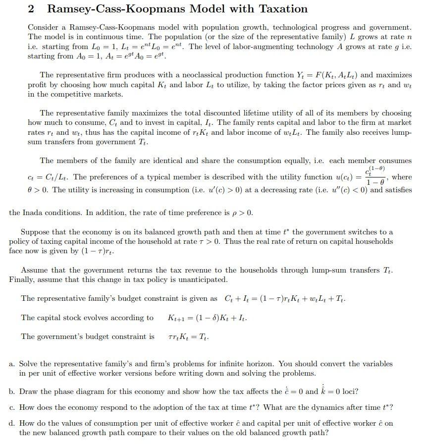 2 Ramsey Cass Koopmans Model With Taxation Consider A 