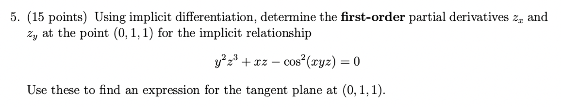 Solved 5. (15 points) Using implicit differentiation, | Chegg.com