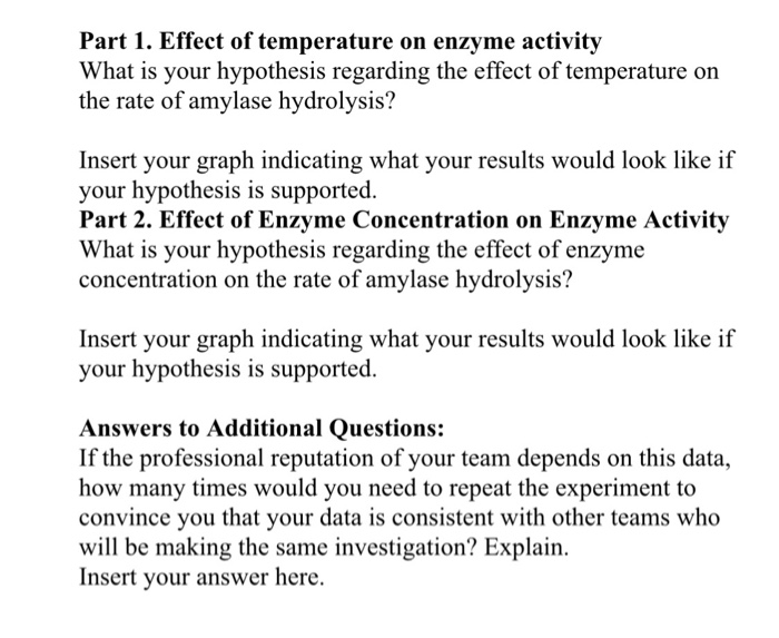 Solved Part 1. Effect of temperature on enzyme activity What | Chegg.com
