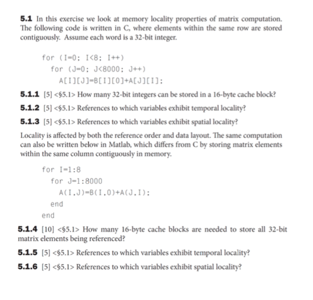 Solved 5.1 In this exercise we look at memory locality | Chegg.com