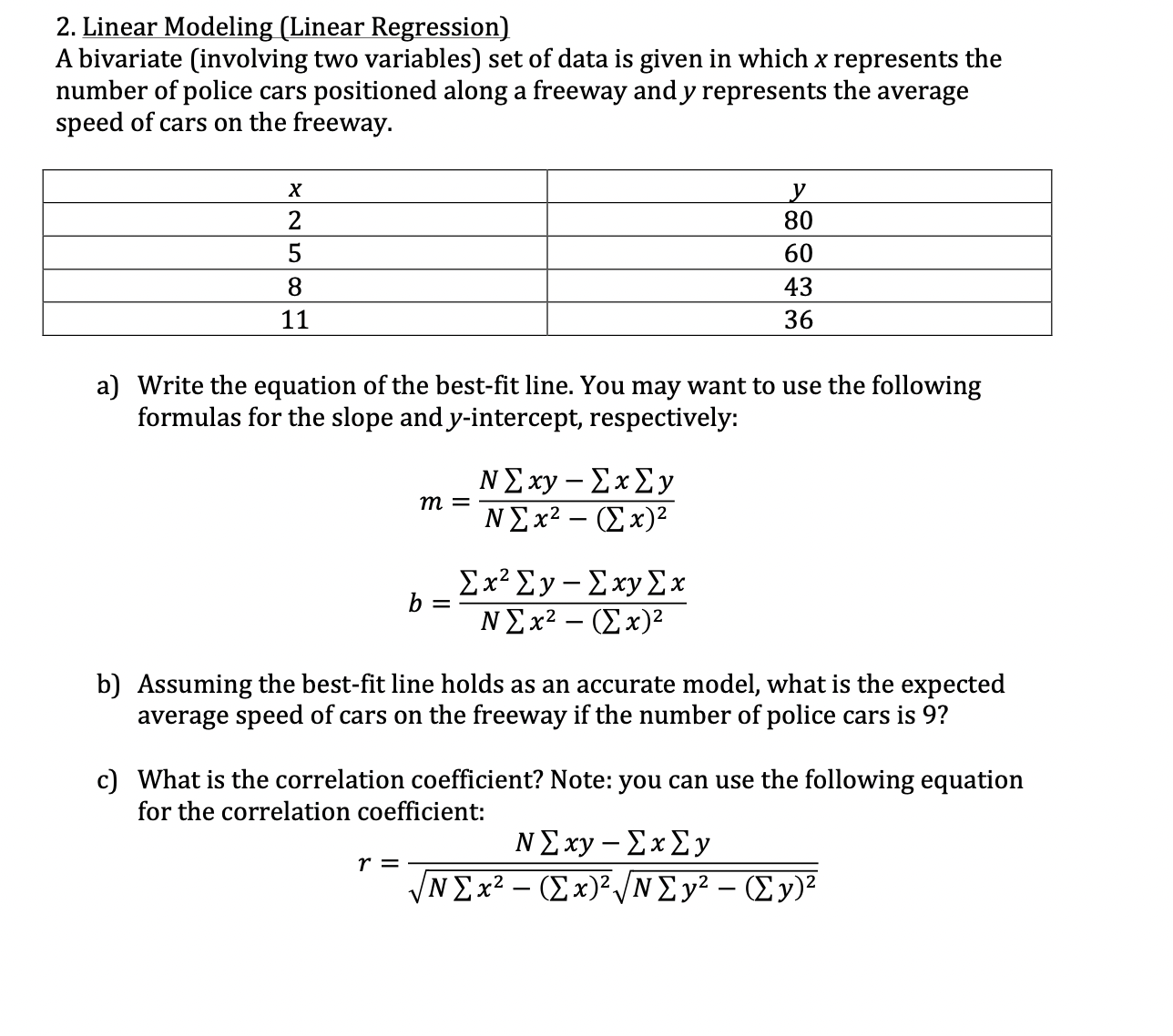 Solved 2. Linear Modeling (Linear Regression) A bivariate | Chegg.com