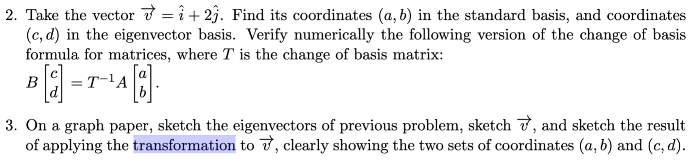 Solved Take the vector vec(v)=hat(i)+2hat(j). ﻿Find its | Chegg.com