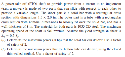 Solved A power-take-off (PTO) shaft to provide power from a | Chegg.com