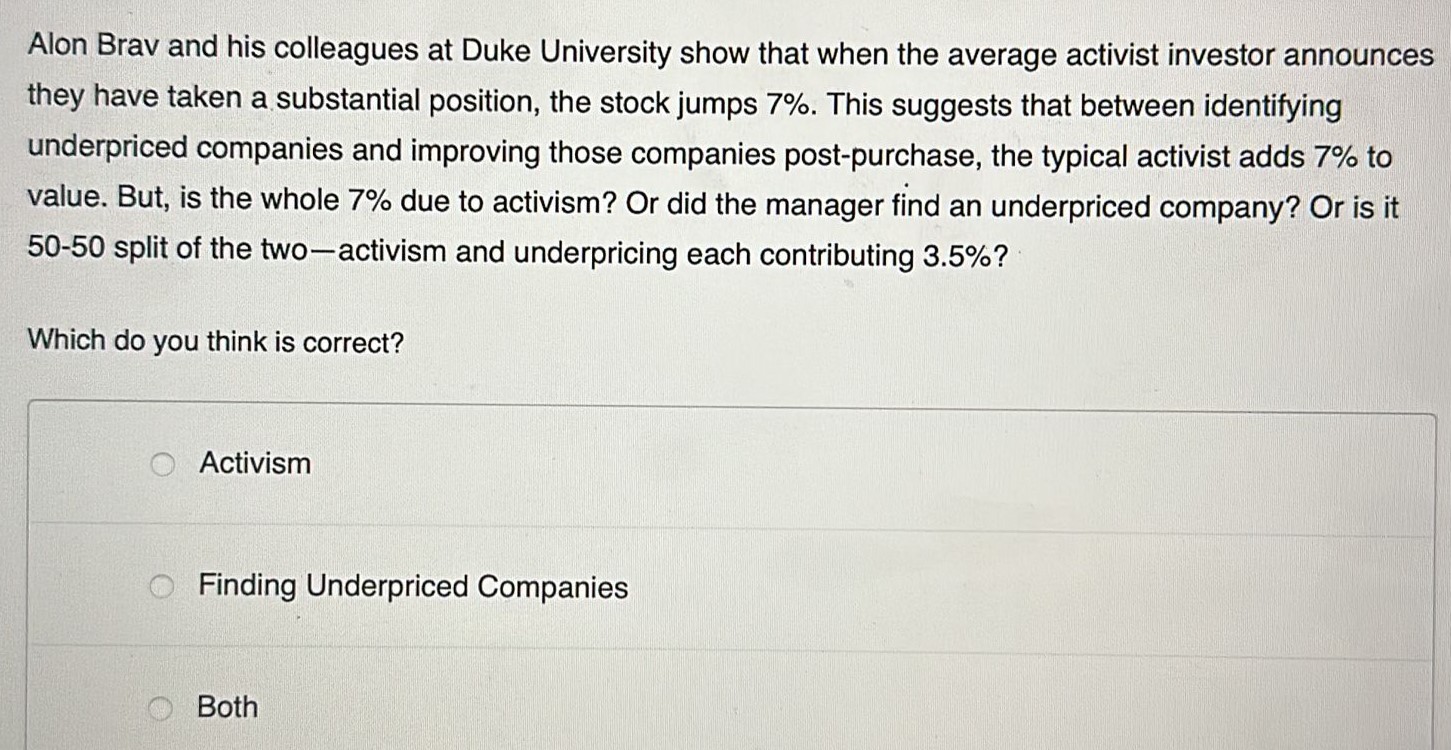 Solved Alon Brav and his colleagues at Duke University show | Chegg.com