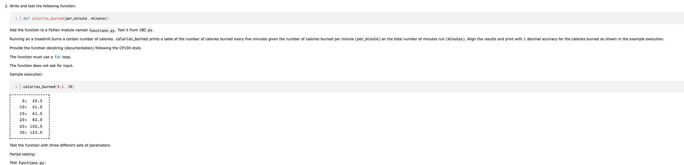 Solved Add the function to a PyDev module named functions. | Chegg.com