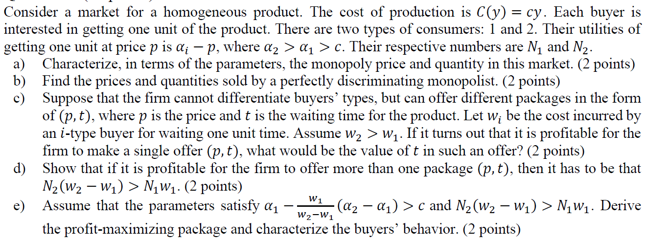Consider a market for a homogeneous product. The cost | Chegg.com
