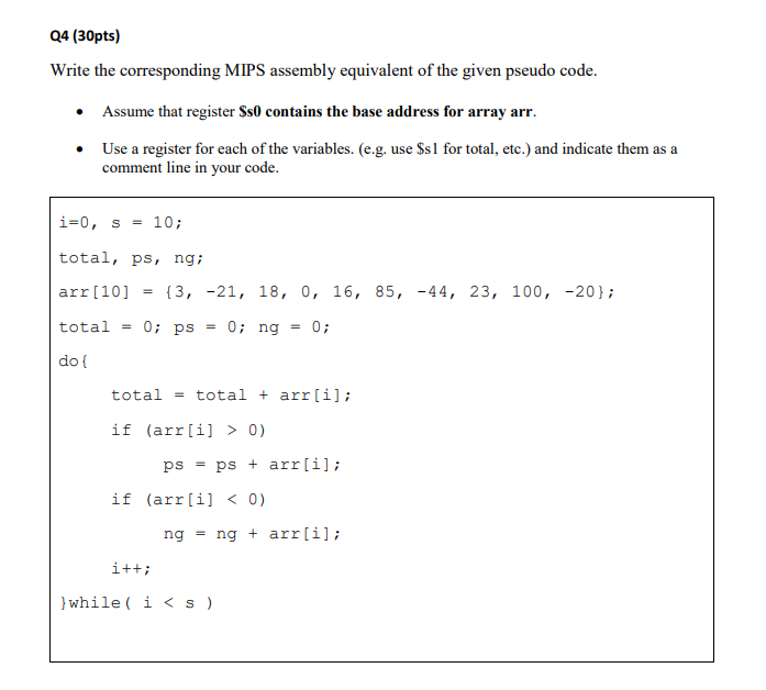 Solved Q4 (30pts) Write the corresponding MIPS assembly | Chegg.com
