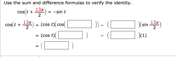 Solved Use the sum and difference formulas to verify the | Chegg.com